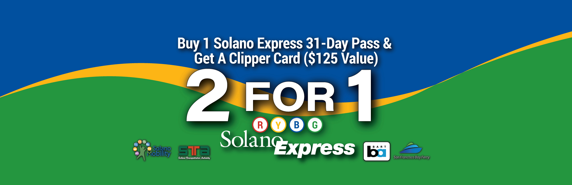 Solano Mobility | Solano Express 2 for 1 Promotion